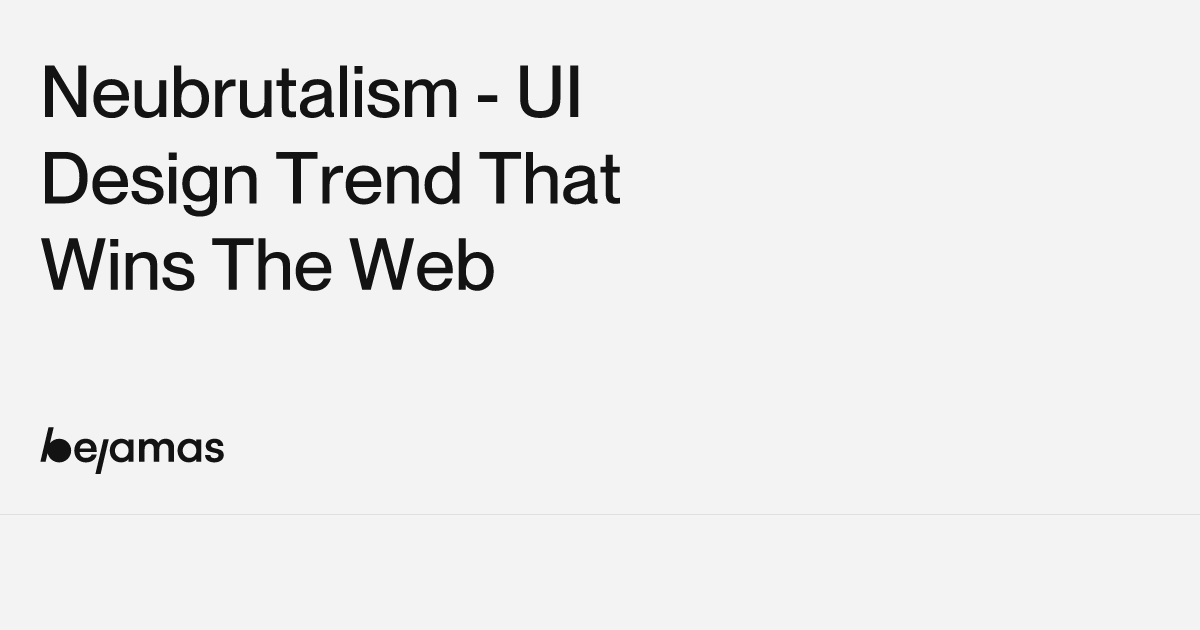 Neubrutalism - UI Design Trend That Wins The Web - Bejamas