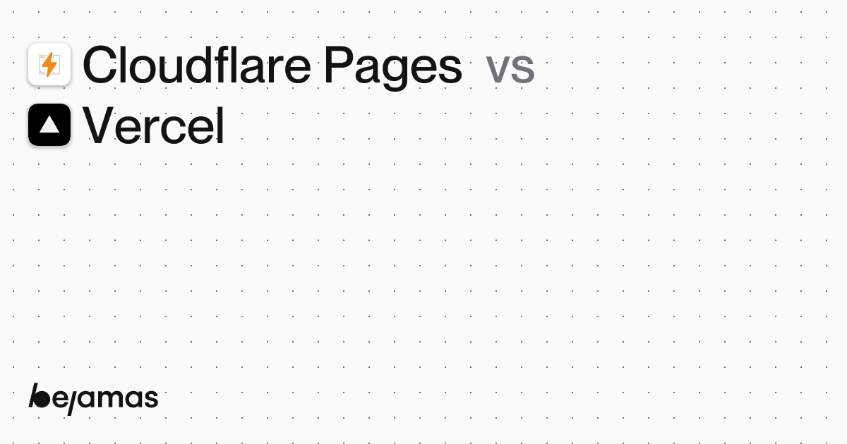 Cloudflare Pages vs Vercel