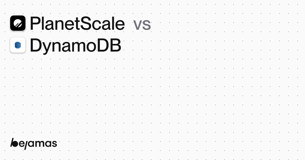 DynamoDB vs PlanetScale