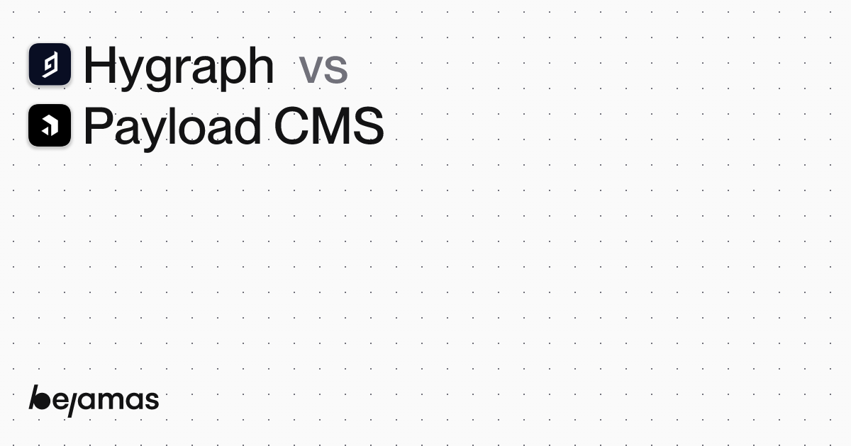 Hygraph vs Payload CMS