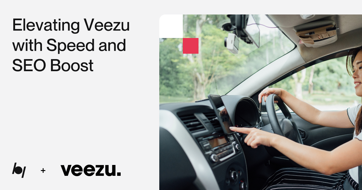 Elevating Veezu with Speed and SEO Boost - Bejamas